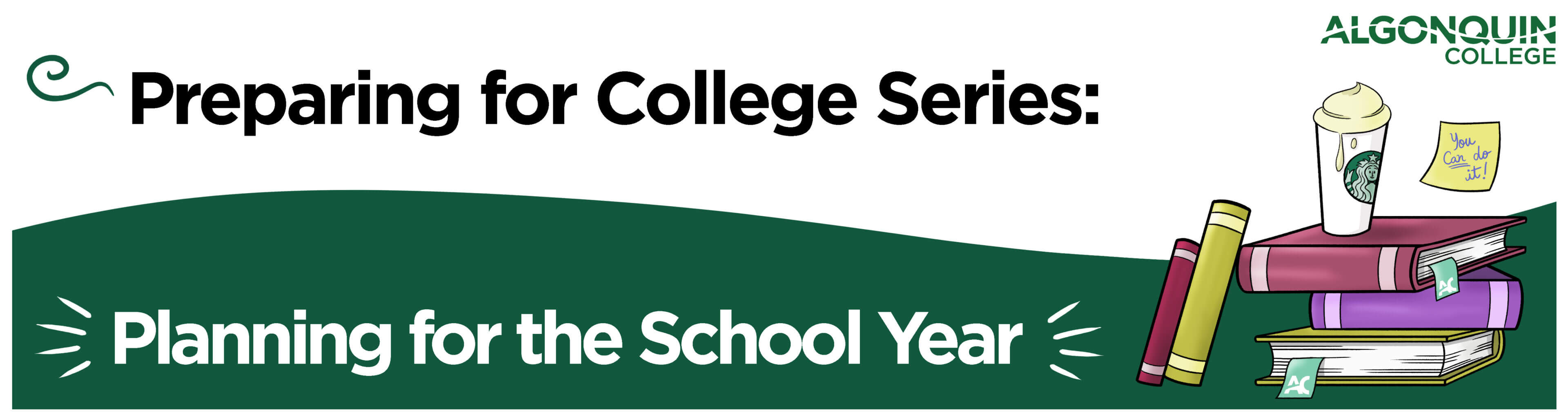 Preparing for College: Planning for a new school year! | Content Hub