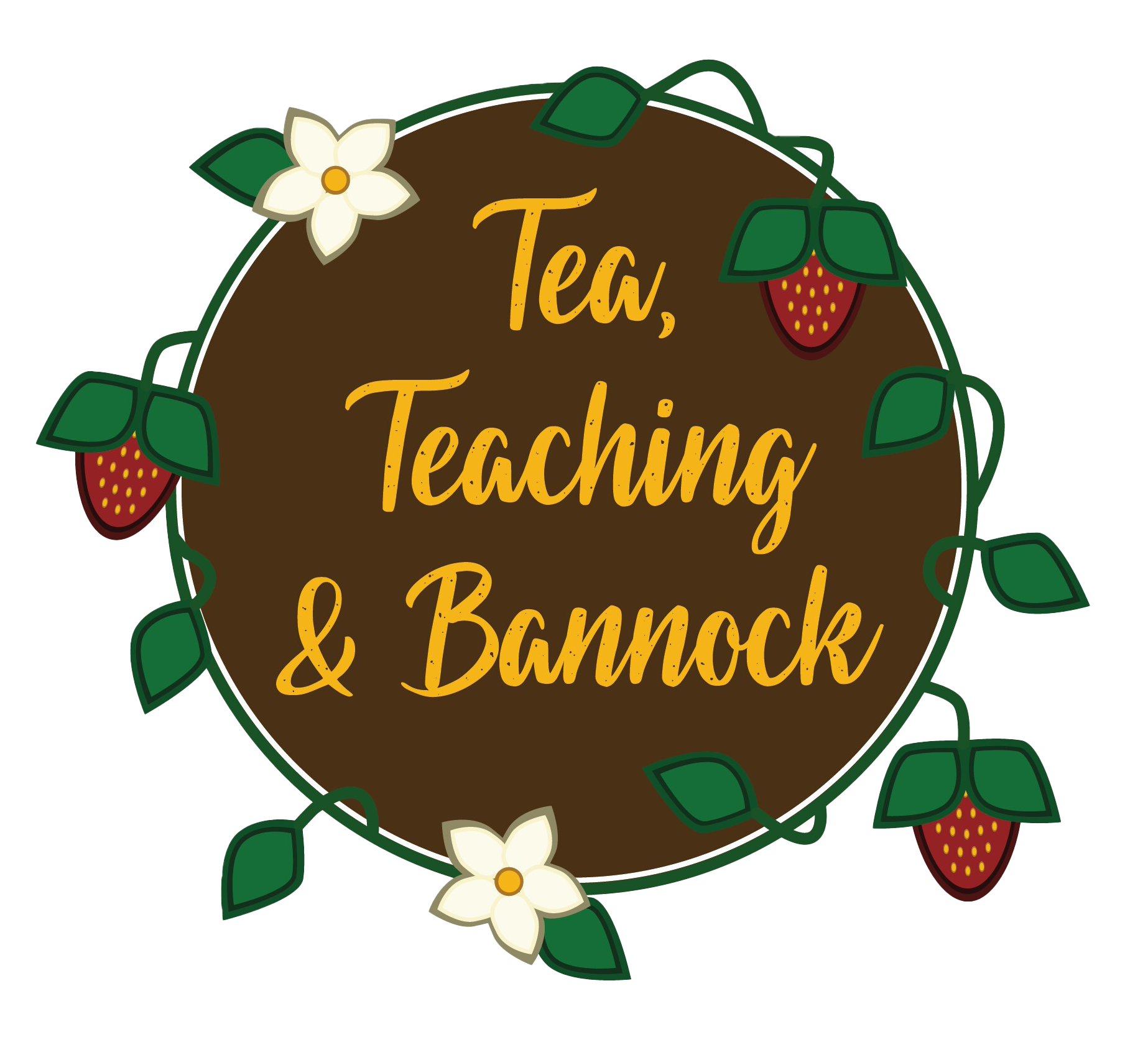 Tea, Teaching & Bannock | Learning and Teaching Services (LTS)