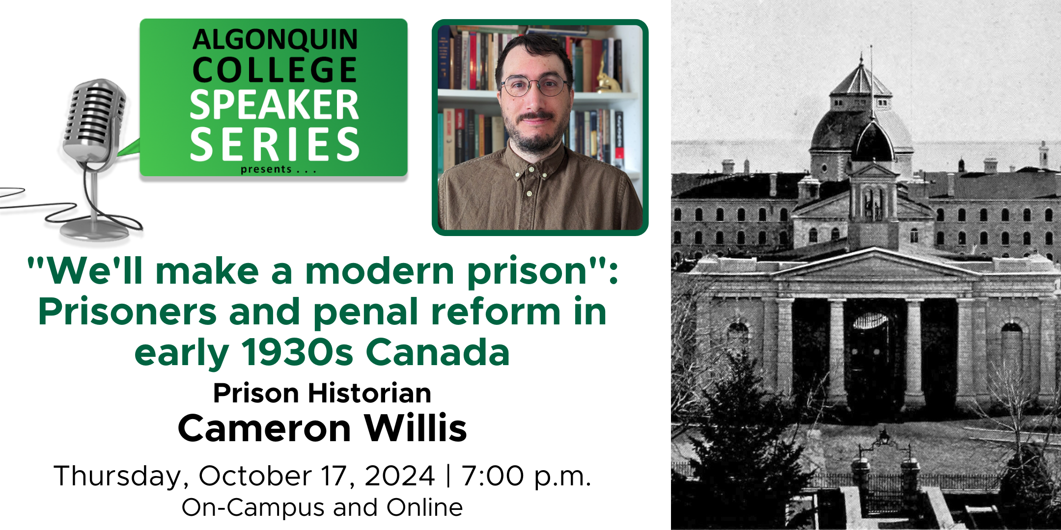 Speaker Series: "We'll make a modern prison": Prisoners and penal ...