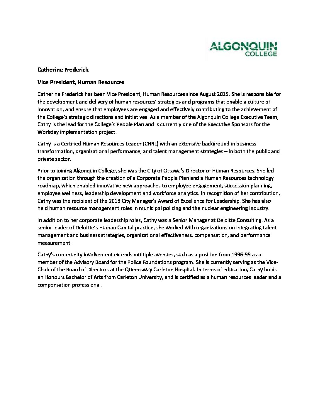 Catherine Fredrick Bio | Office of the President