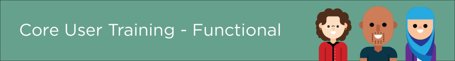 Core User Training – Functional | R3 Project